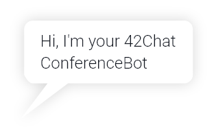 Conference Chatbot, Event Bots, Chatbot Conference | 42Chat